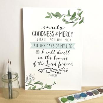 Surely Goodness And Mercy By Emily Burger - 6x4 Print – theweesparrow